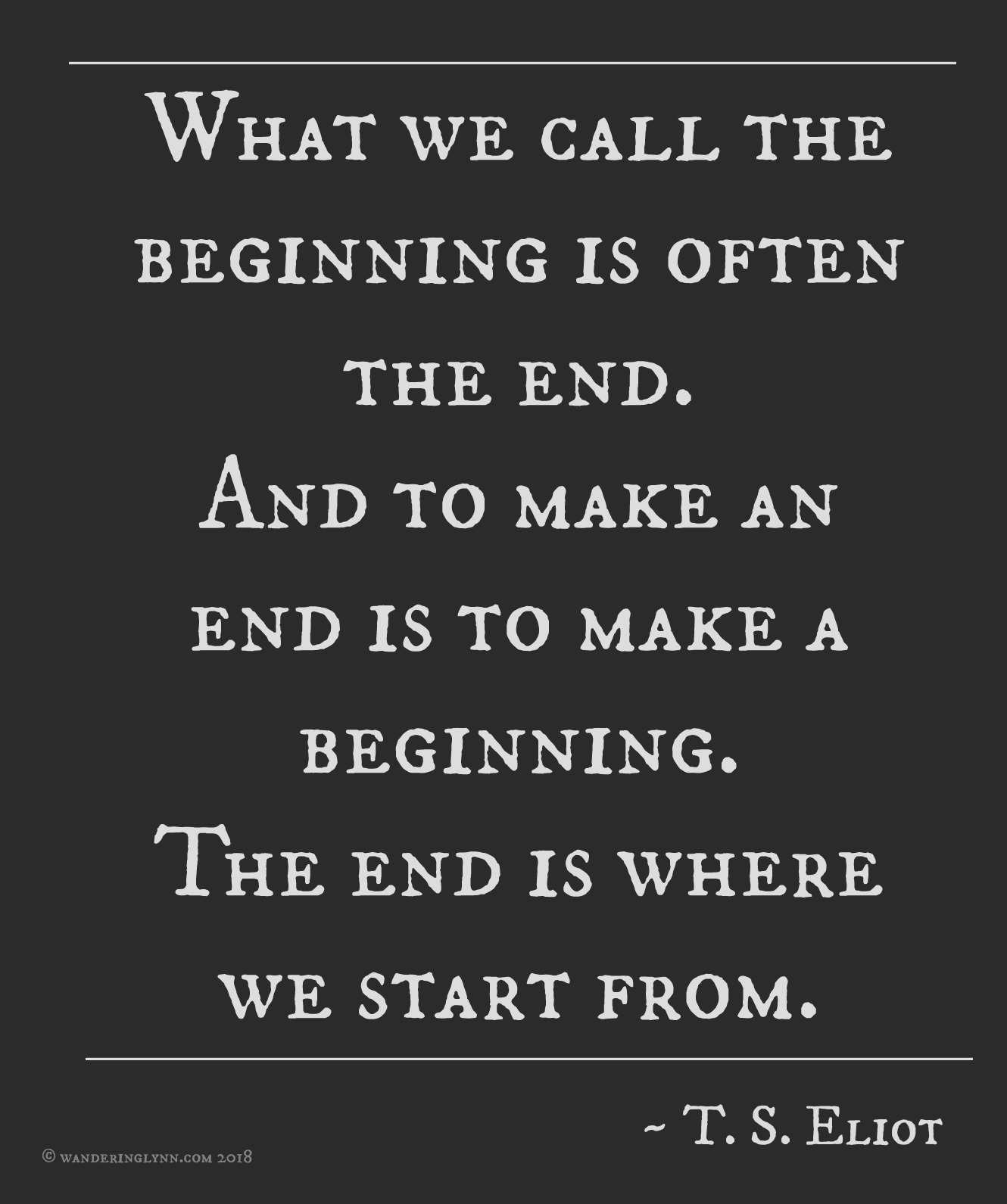 The End Is Where We Start From