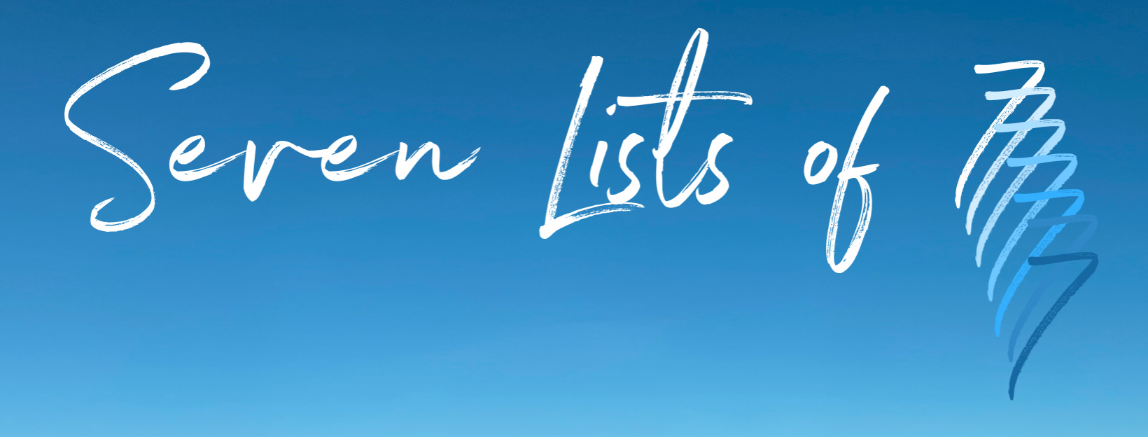 Seven Lists of 7